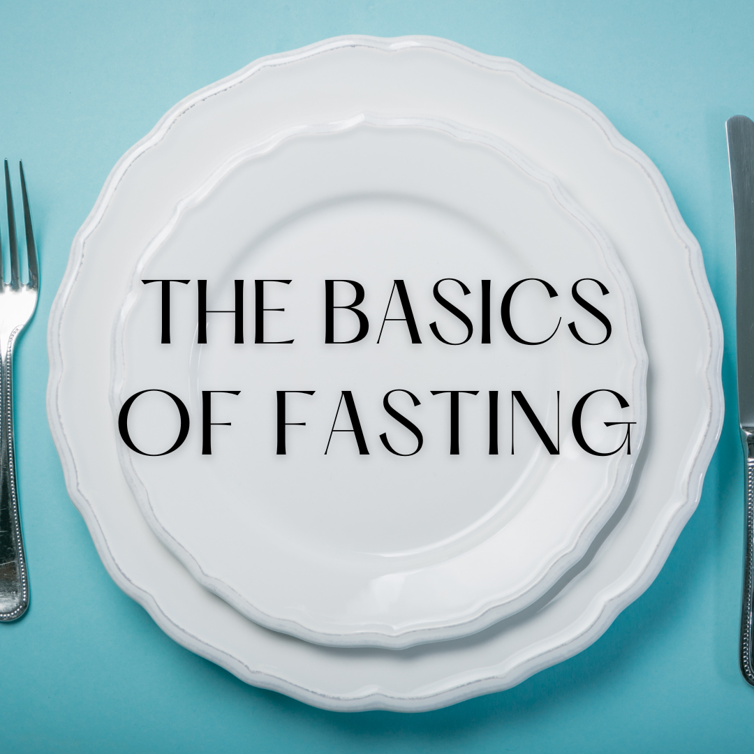 The Basics of Fasting - Vancouver Naturopathic Welness and Health ...